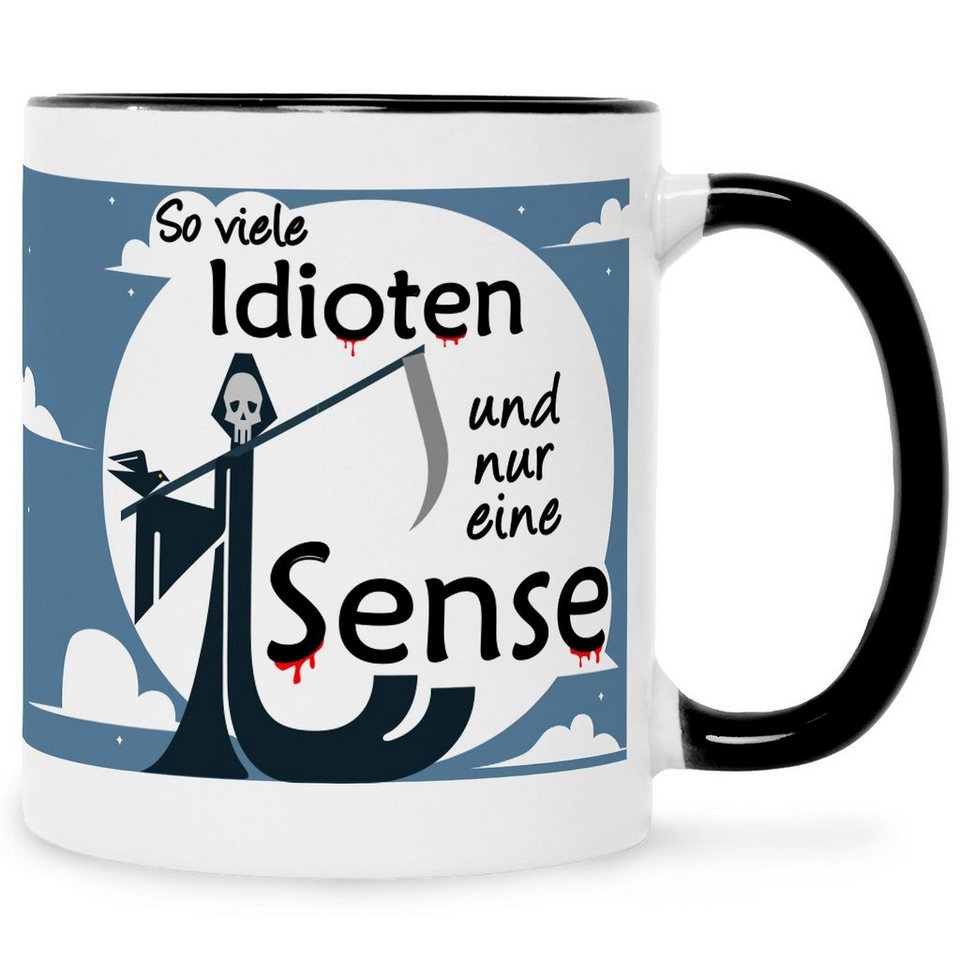 GRAVURZEILE Tasse mit Spruch - So viele Idioten und nur eine Sense ... GRAVURZEILE Tasse mit Spruch - So viele Idioten und nur eine Sense ...